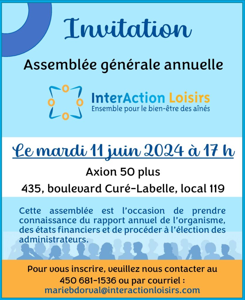 ASSEMBLÉE GÉNÉRALE ANNUELLE INTERACTION LOISIRS - La Table régionale de ...